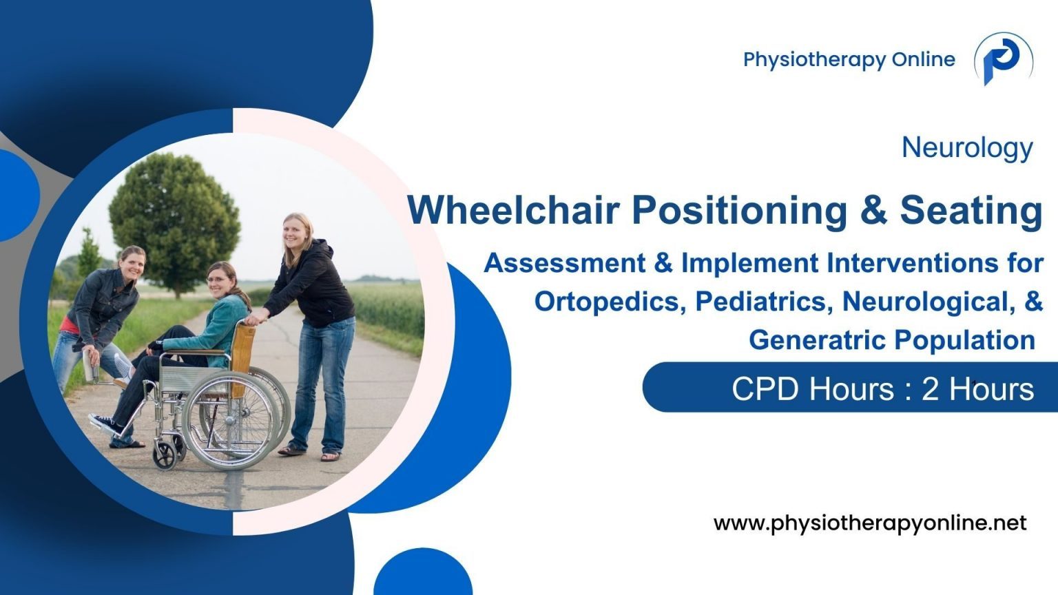 Wheelchair Assessment & Seating | Online Physiotherapy Courses