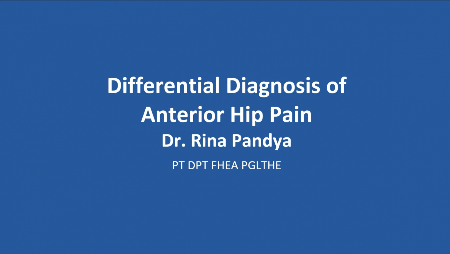 Differential Diagnosis of Anterior Hip Pain | SmartPT Academy