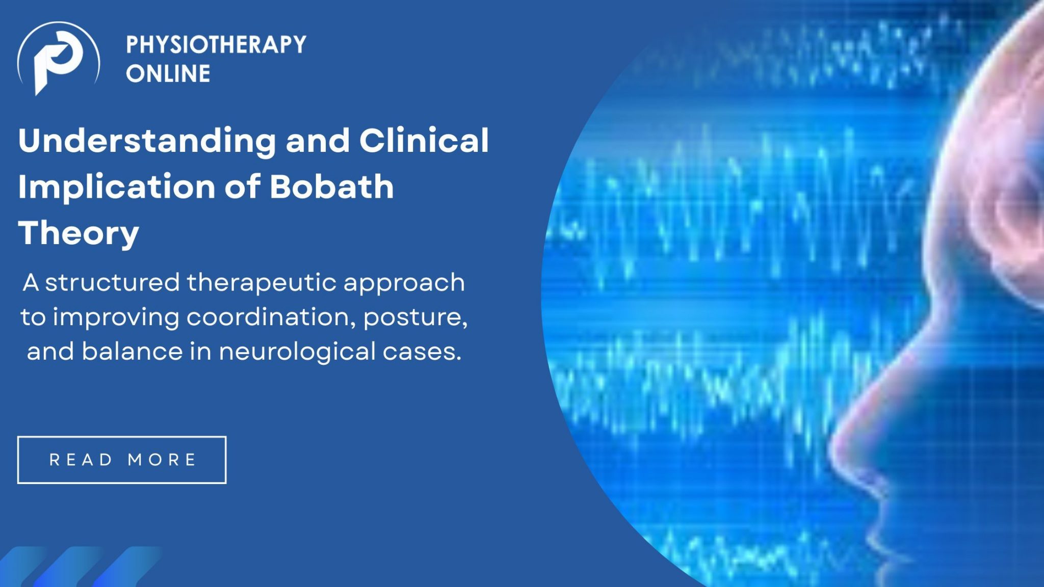 Explain Bobath Therapy: A Key Approach in Neuro-Physiotherapy ...
